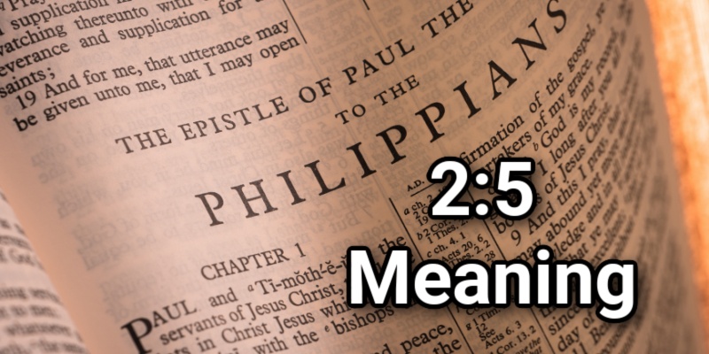 Philippians 2:5 Meaning: Commentary on the Mind of ChristLord's Library